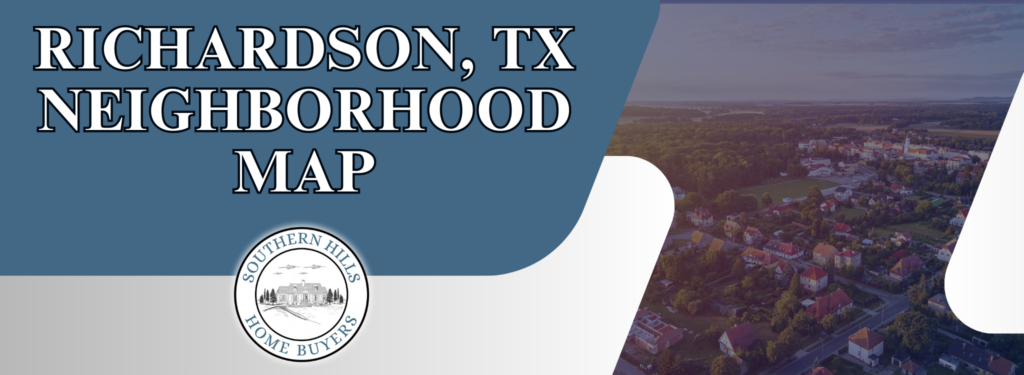 Richardson, TX Neighborhood Map