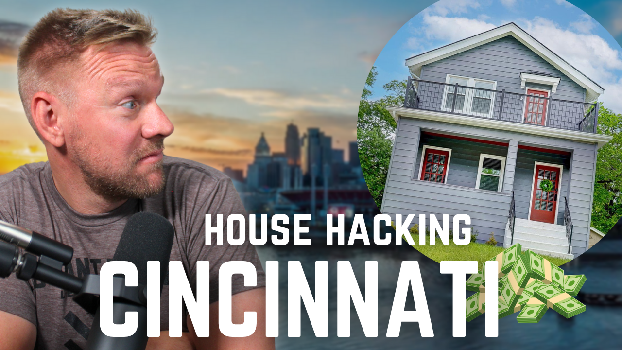 Your Ultimate Guide to House Hacking in Cincinnati, OH