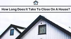 Closing the Deal: Understanding the Timelines for House Closings