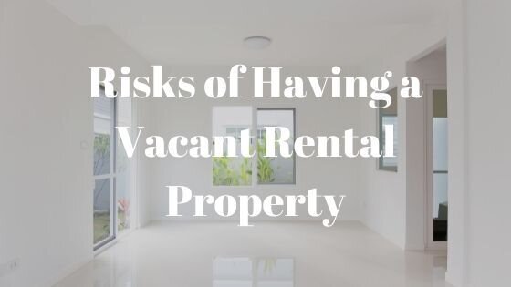 Protect Your Investment: Top 5 Risks of Leaving a Rental Property Vacant