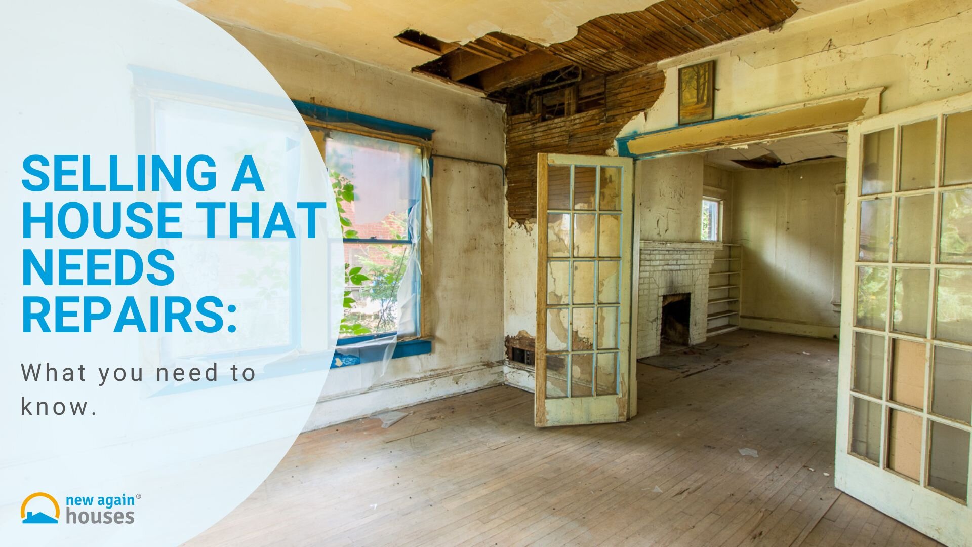 Repairs No Barrier: How to Successfully Sell a House in Need of Repairs