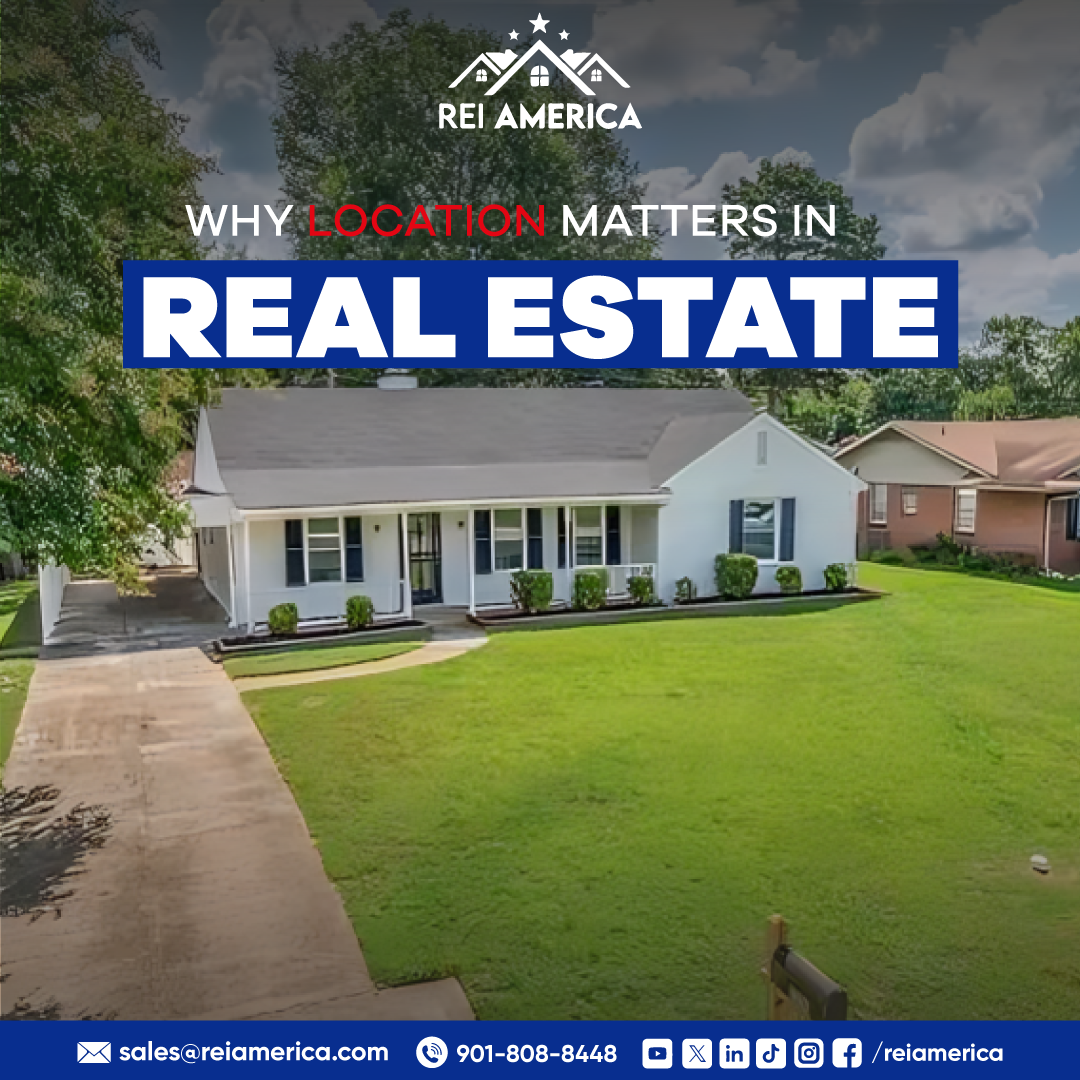 Why Location Matters in Real Estate: The Ultimate Rule for Property ...