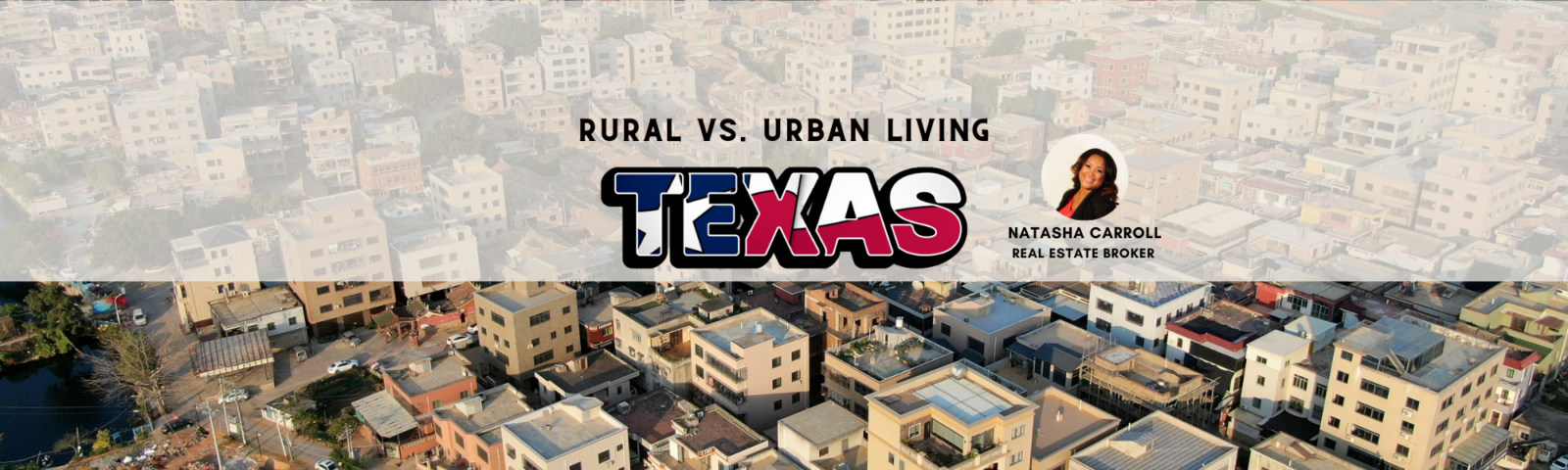 Rural vs. Urban Living in Texas: Which is Right for You? | Natasha ...