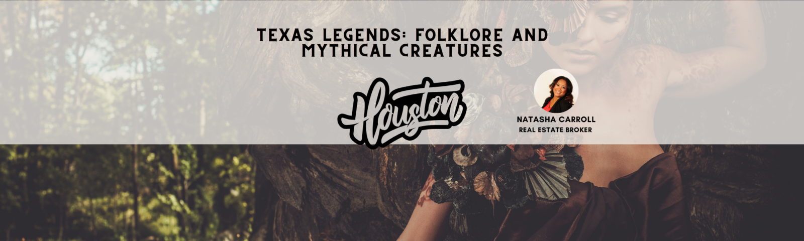 Texas Legends: Folklore and Mythical Creatures | Natasha Carroll Realty