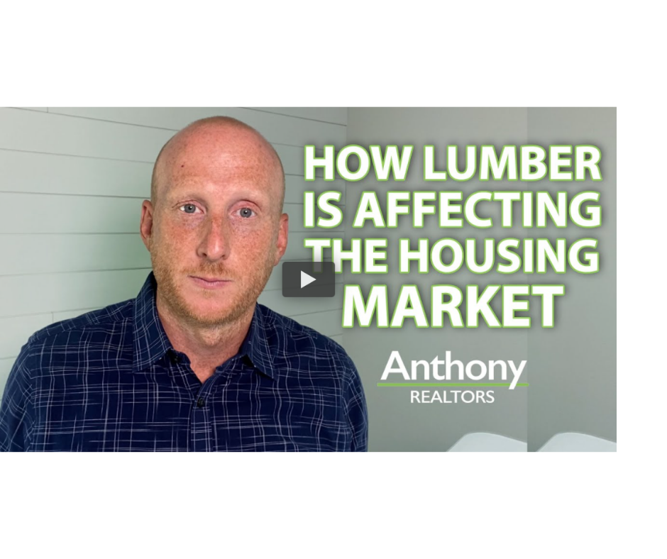 How a Lumber Shortage Is Affecting New Home Prices | Anthony REALTORS