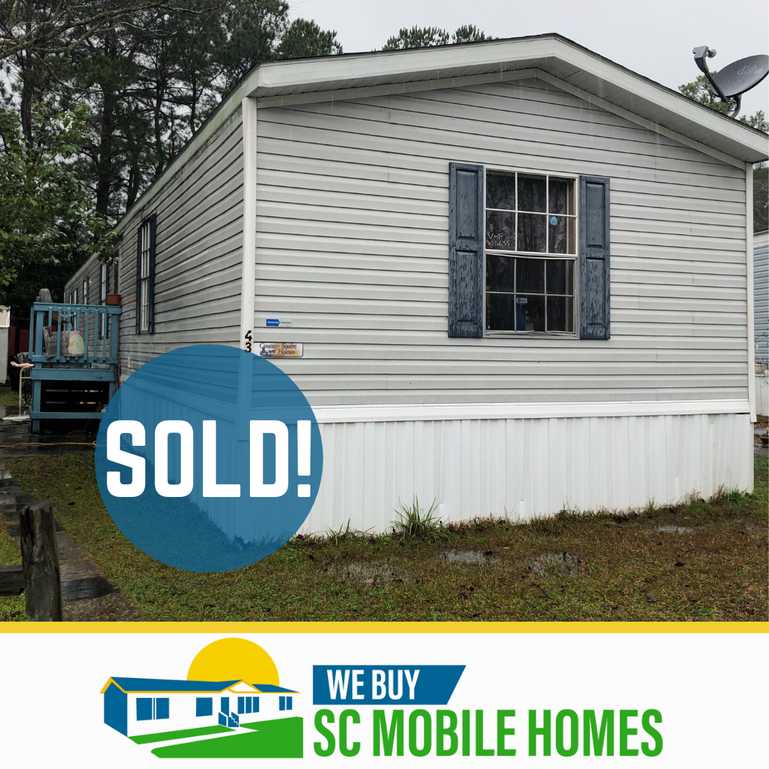 How Can I Sell My Mobile Home? | We Buy SC Mobile Homes