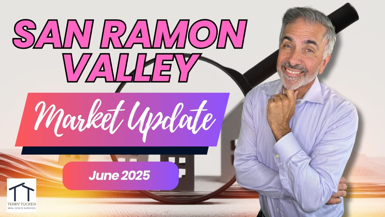 Local Market Update - Summer 2025 SAN RAMON VALLEY | Terry Tucker Group