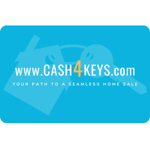 Cash4Keys – Want To Sell Your House Fast? We Buy Houses!