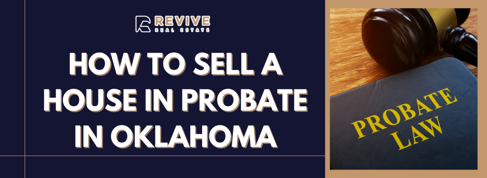 How to Sell a House in Probate in Oklahoma