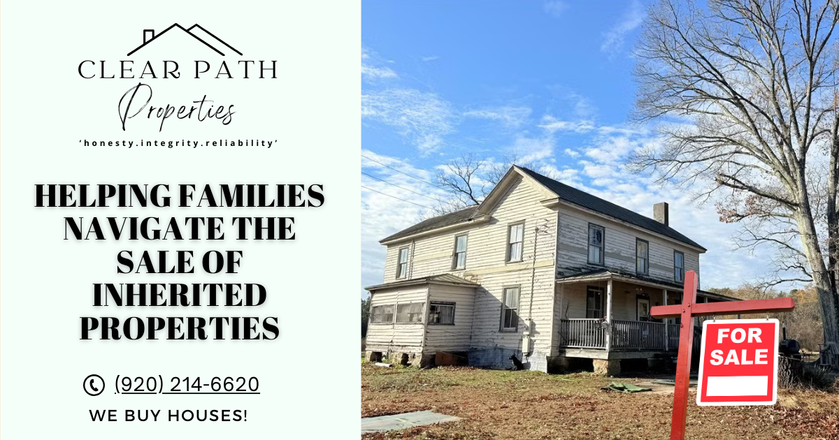 Helping Families Navigate the Sale of Inherited Properties