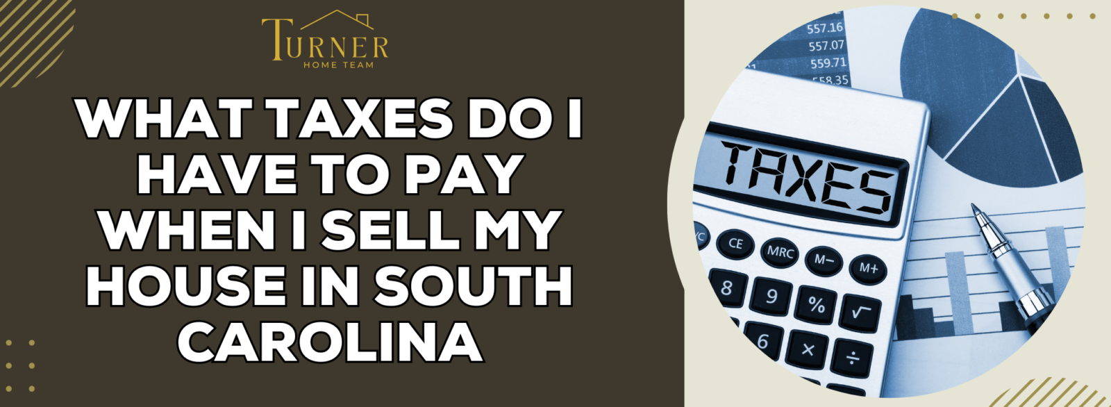 What Taxes Do I Have to Pay When I Sell My House in South Carolina