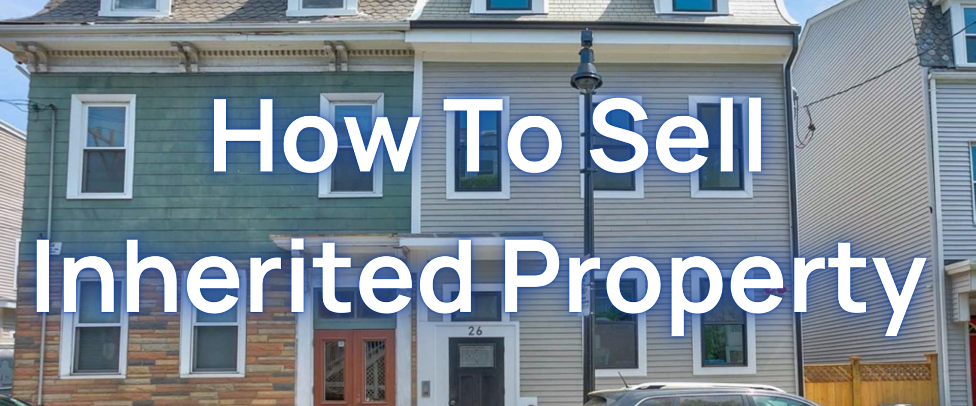 How to Sell an Inherited Property in Massachusetts (Without Hassle ...