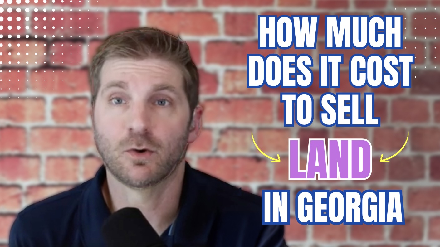 How Much Does It Cost To Sell Land In Georgia | North GA Land Buyers